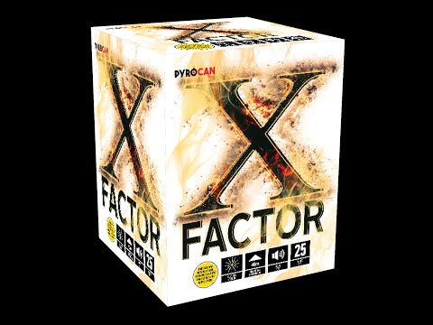 X Factor| pyrocan