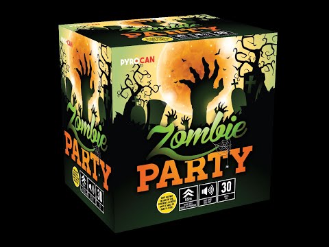 Zombie Party| pyrocan